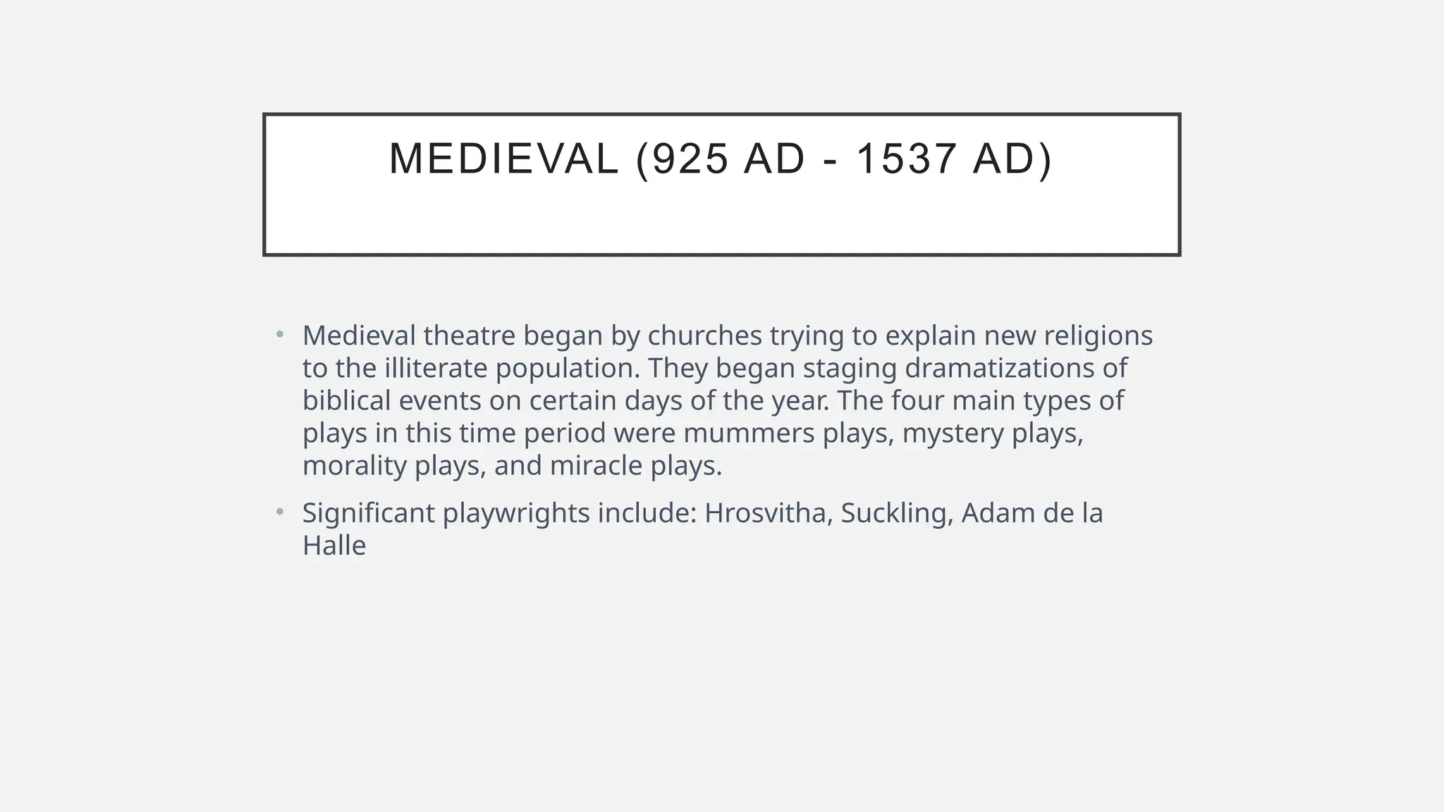 Theater history timeline Theater history timeline | PPTX