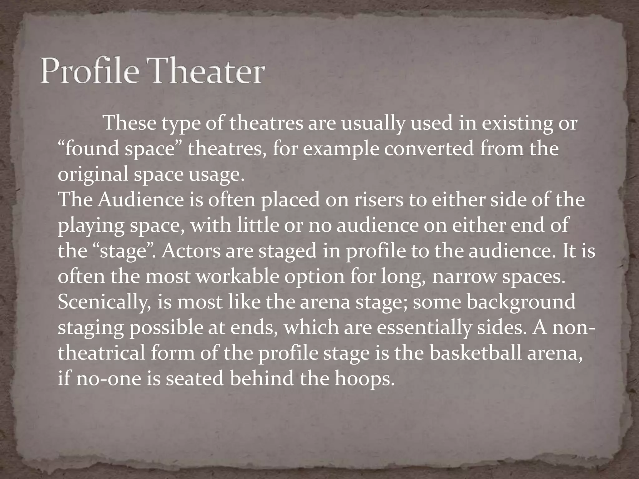 Theater stage types | PPTX