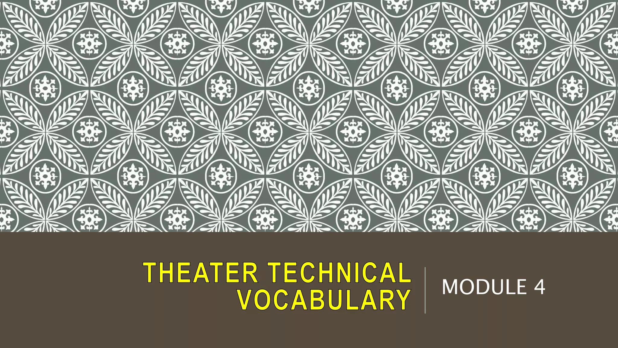 English 9 Theater technical vocabulary (equipment) | PPTX