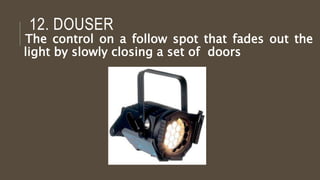 English 9 Theater technical vocabulary (equipment) | PPTX