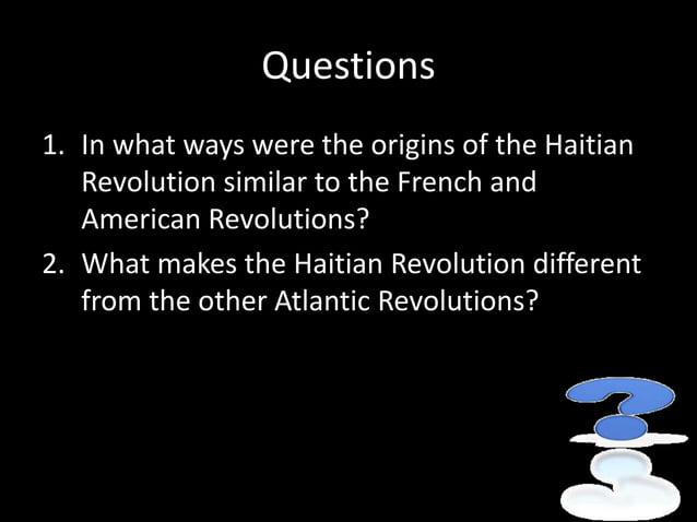 The atlantic revolutions and their echoes | PPT
