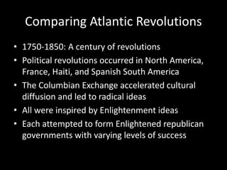 The atlantic revolutions and their echoes | PPTX