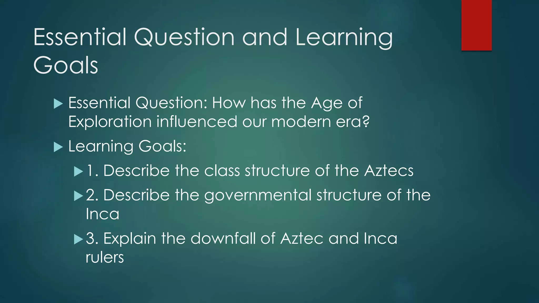 The atlantic world (aztec and inca) | PPTX