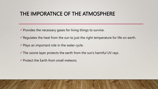 THE ATMOSPHERE SLIDES.pptx
