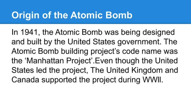 The Atomic Bombs, powerpoint presentation | PPTX