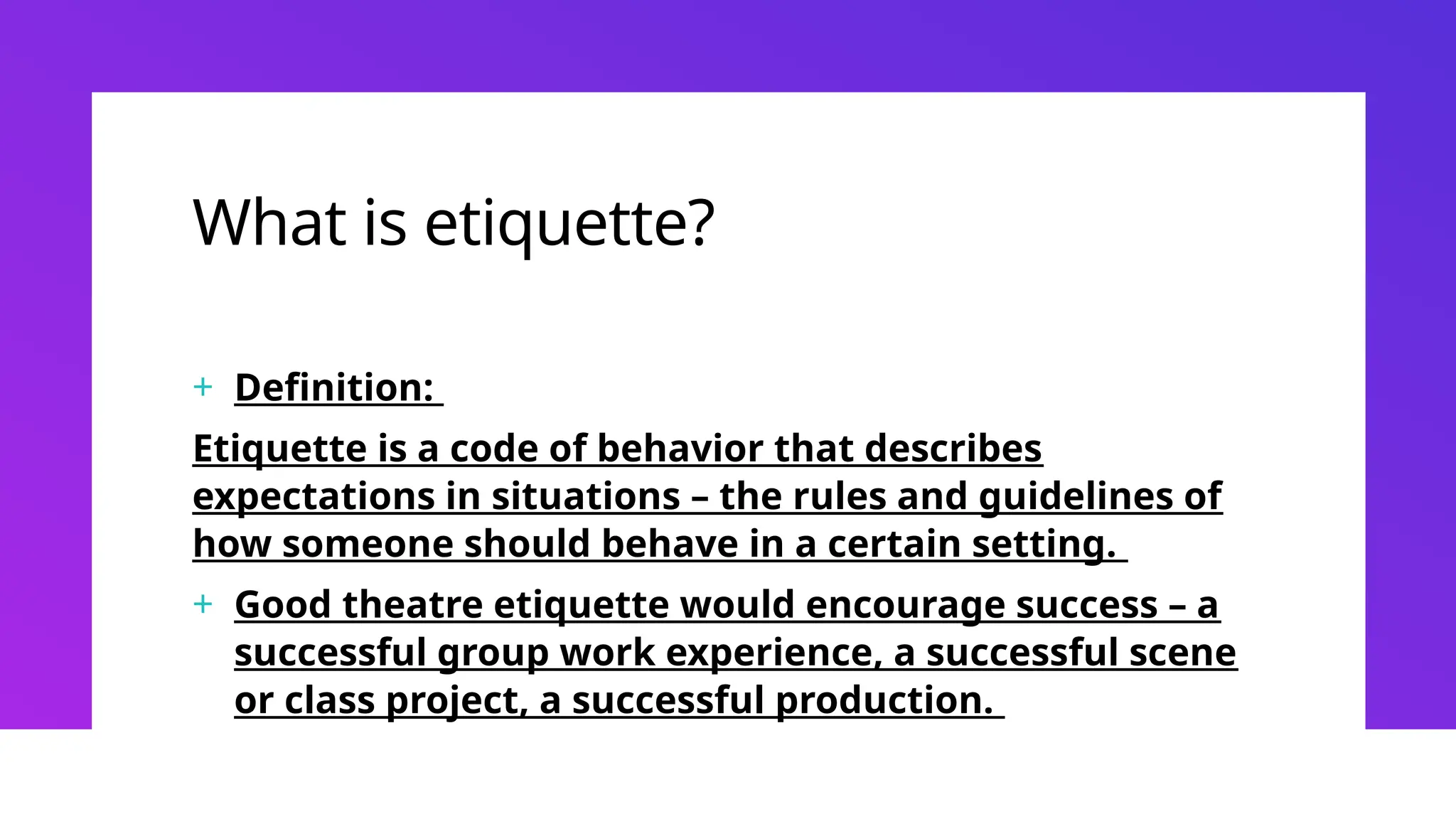 Theatre Etiquette introduction - lesson 1.pptx