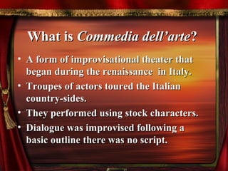 Theatre History from the Middle Ages to the English Renaissance | PPT