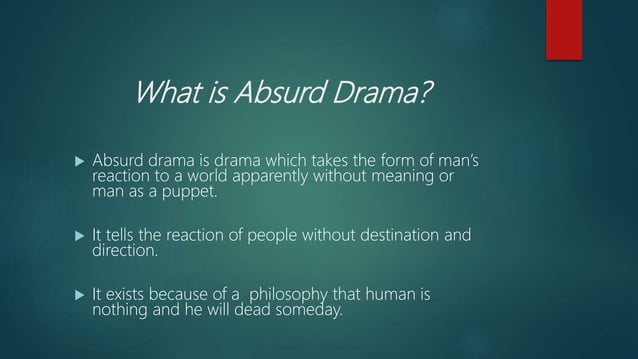 Theatre of absurd | PPTX | Drama | Genres