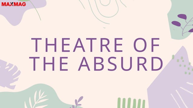 Theatre of the Absurd: Understanding the Philosophy Behind Absurdist ...