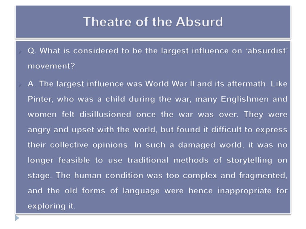 Theatre of the absurd