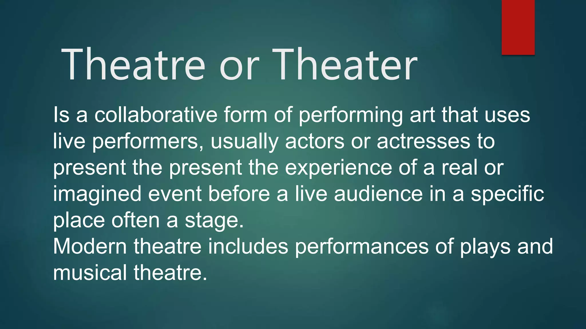 Theatre or Theater.pptx