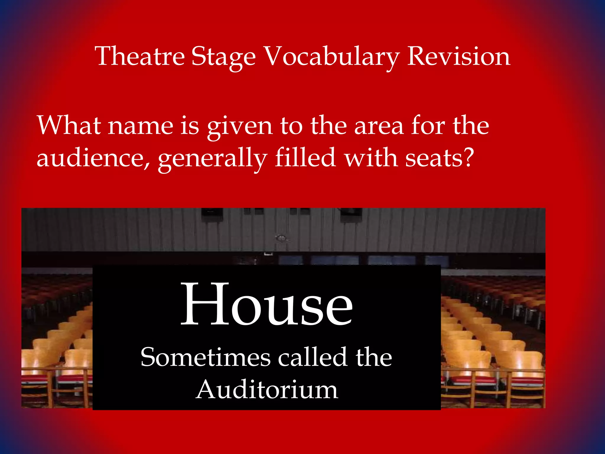 Theatre stages and_terms | PPTX