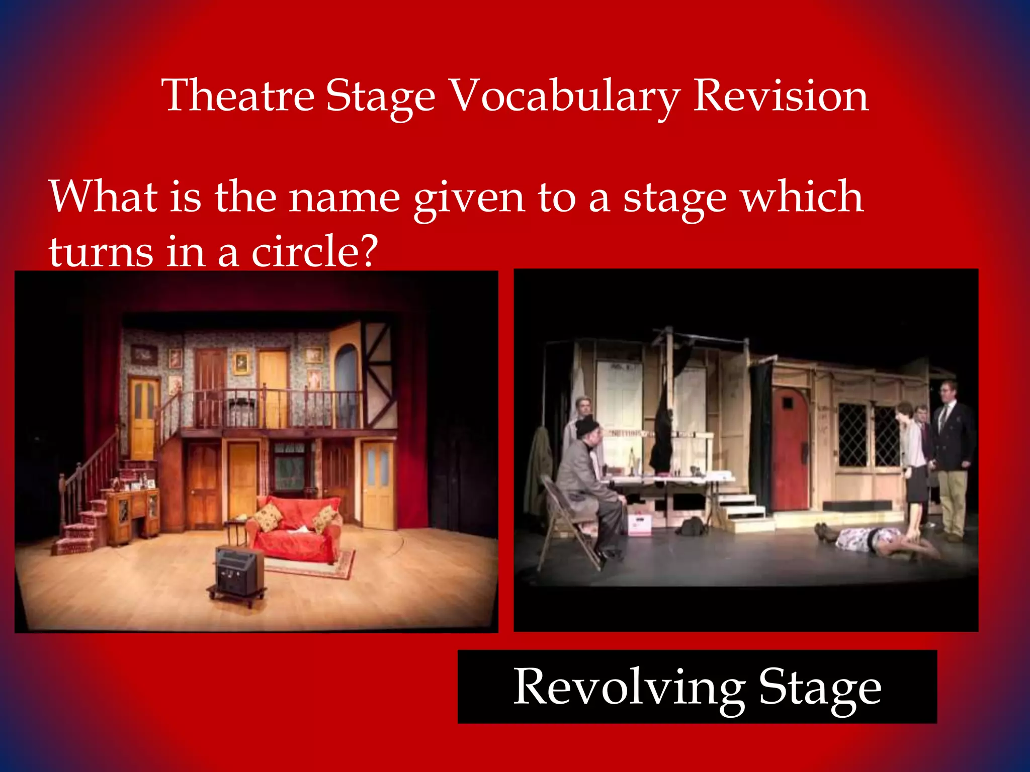 Theatre stages and_terms | PPTX