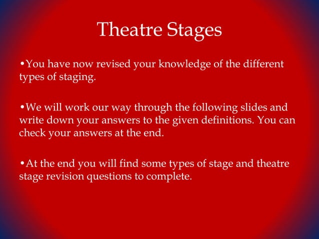 Theatre stages and_terms | PPTX | Theater Venues | Attractions
