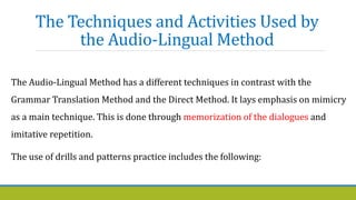 The audio lingual method | PPTX