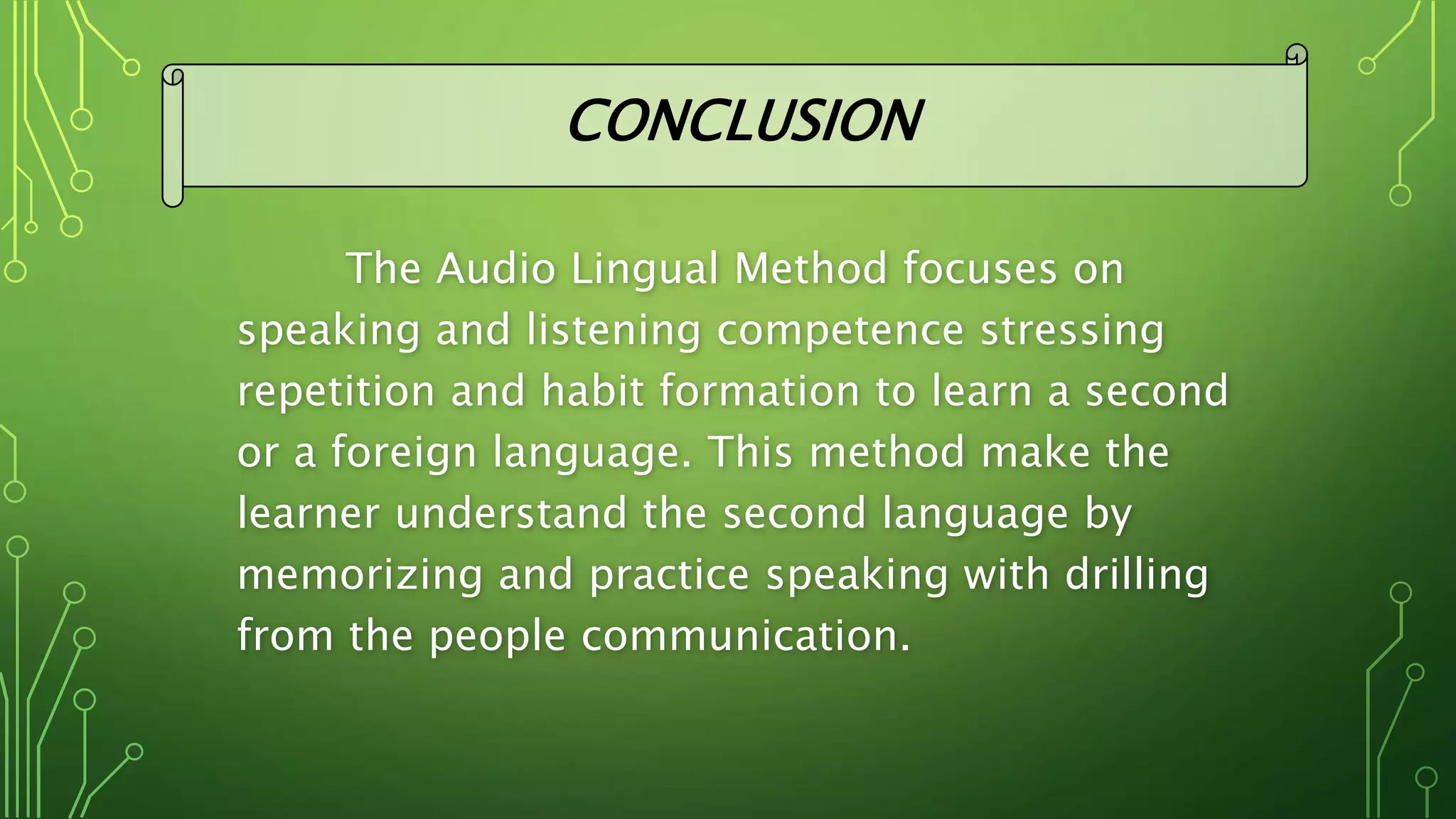 The Audio-Lingual Method | PPTX
