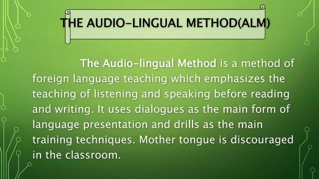The Audio-Lingual Method | PPTX
