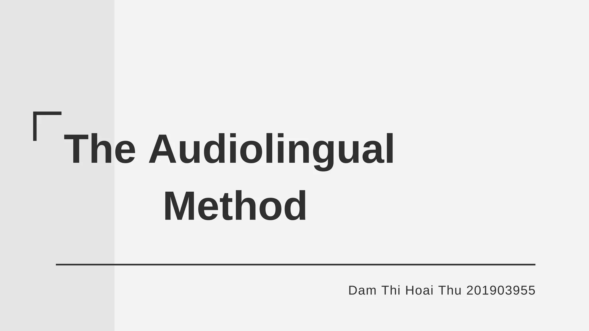 The Audiolingual Method.pdf