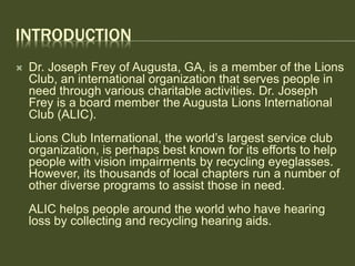 The Augusta, GA, Lions Club's Hearing Aid Recycling Efforts | PPT