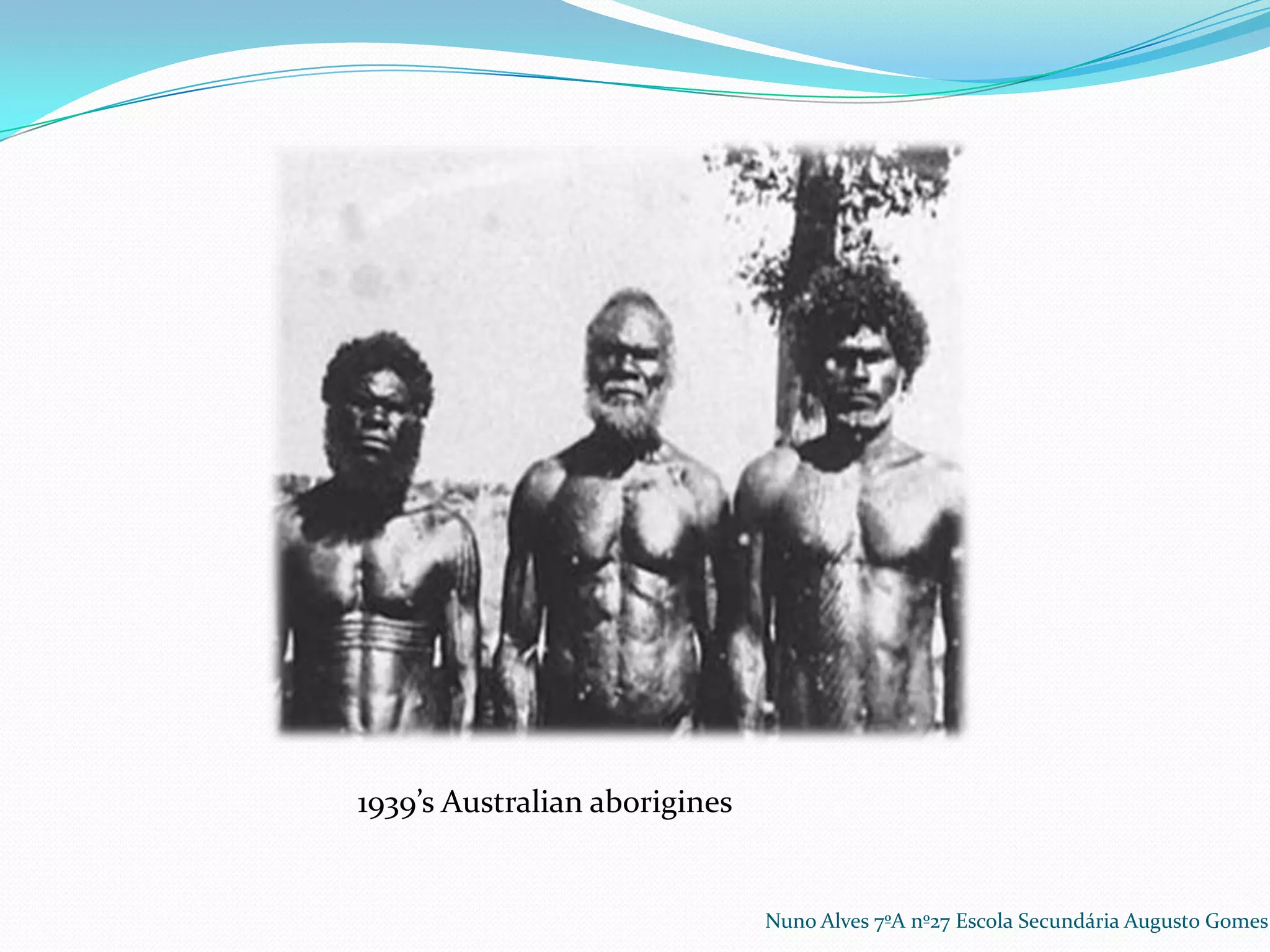 The australian aborigines | PPTX