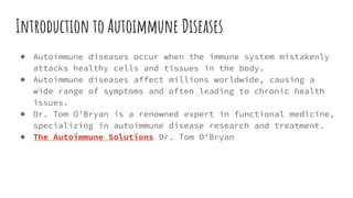 The Autoimmune Solutions by Dr. Tom O'Bryan | PPT