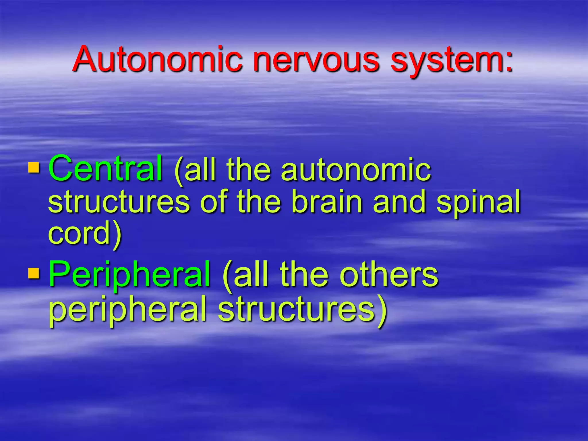 The autonomic nervous system.ppt