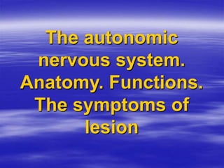 The autonomic nervous system.ppt