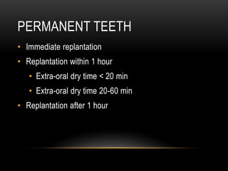 The avulsed tooth | PPTX