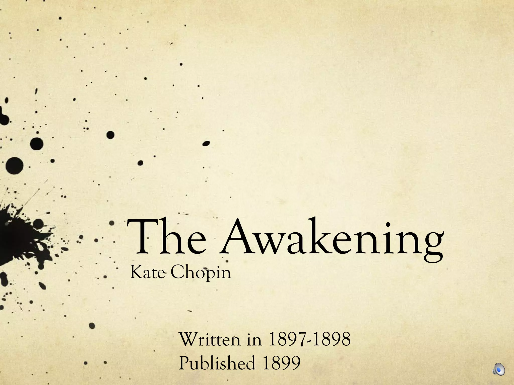 The Awakening | PPT