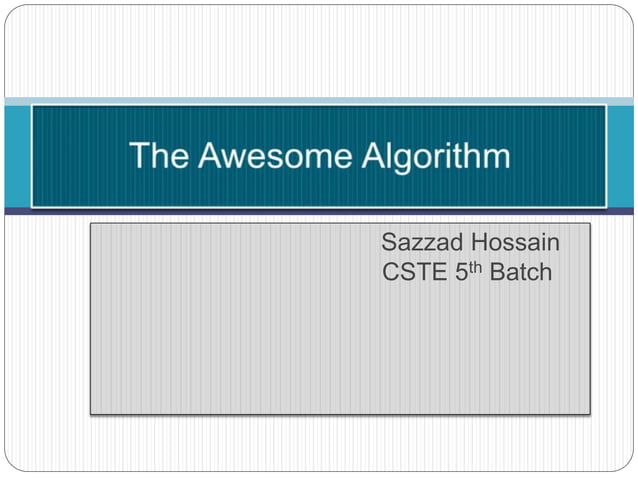 The awesome algorithm | PPT