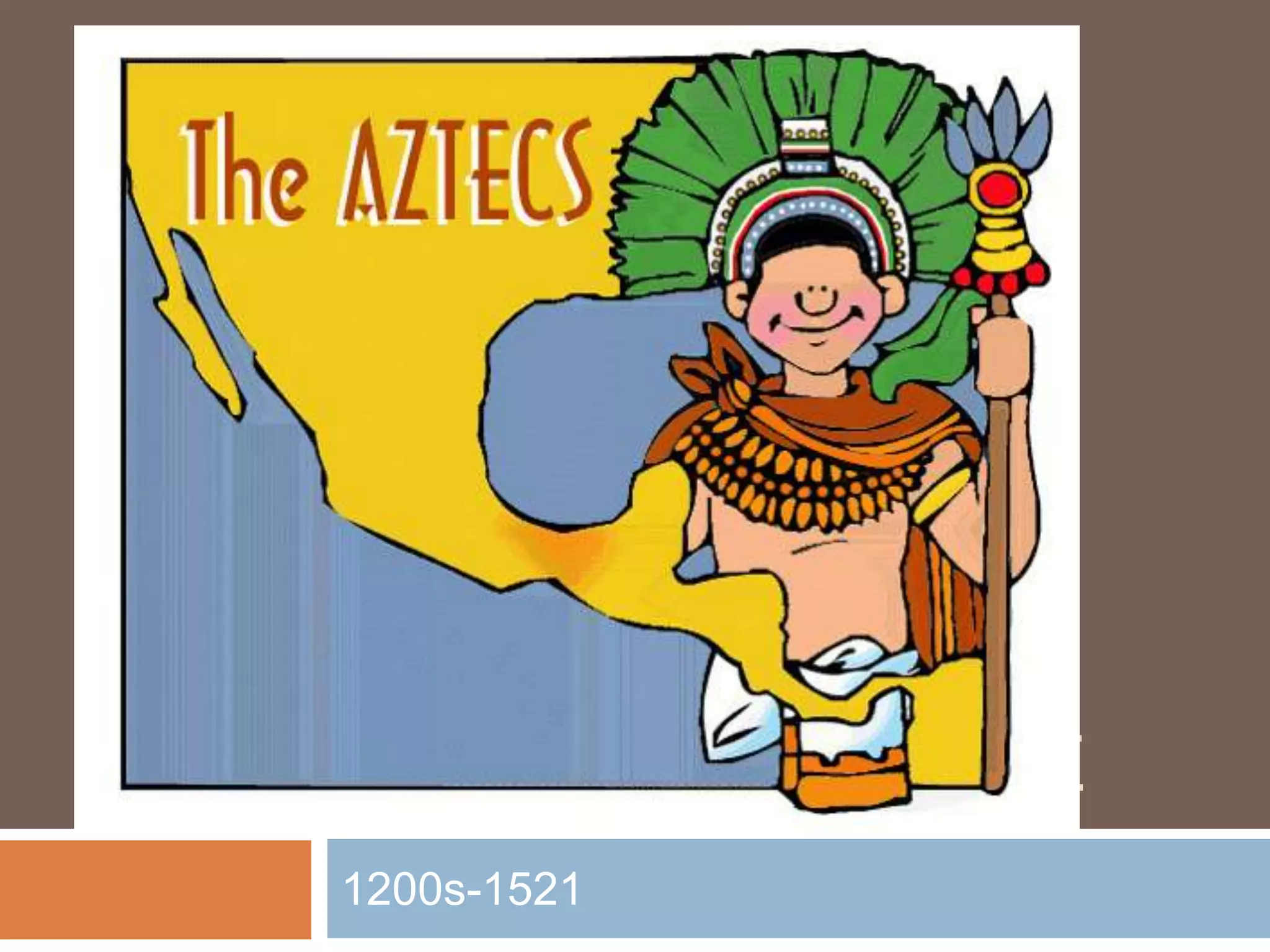 The aztec empire | PPTX