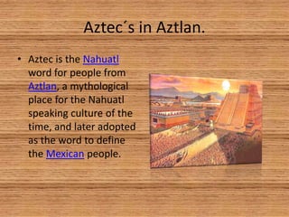 The aztec´s | PPT