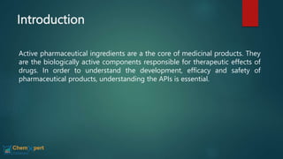 The Backbone of Medicines: Active Pharmaceutical Ingredients | PPTX