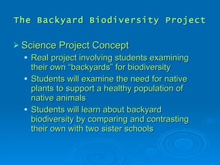 The backyard biodiversity project | PPT