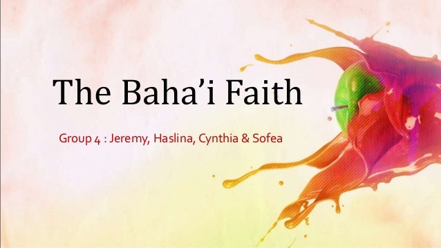 The baha’i faith
