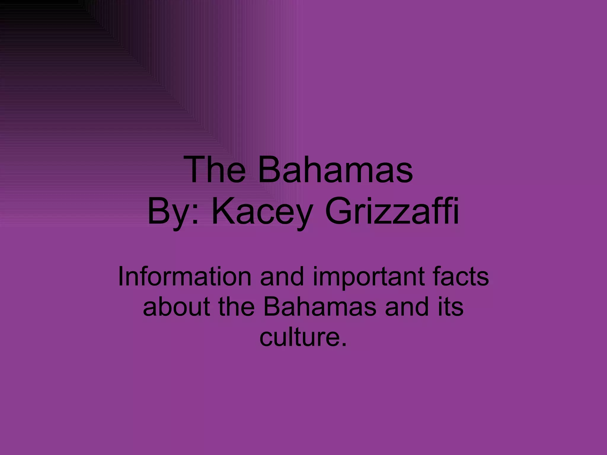 The bahamas | PPT