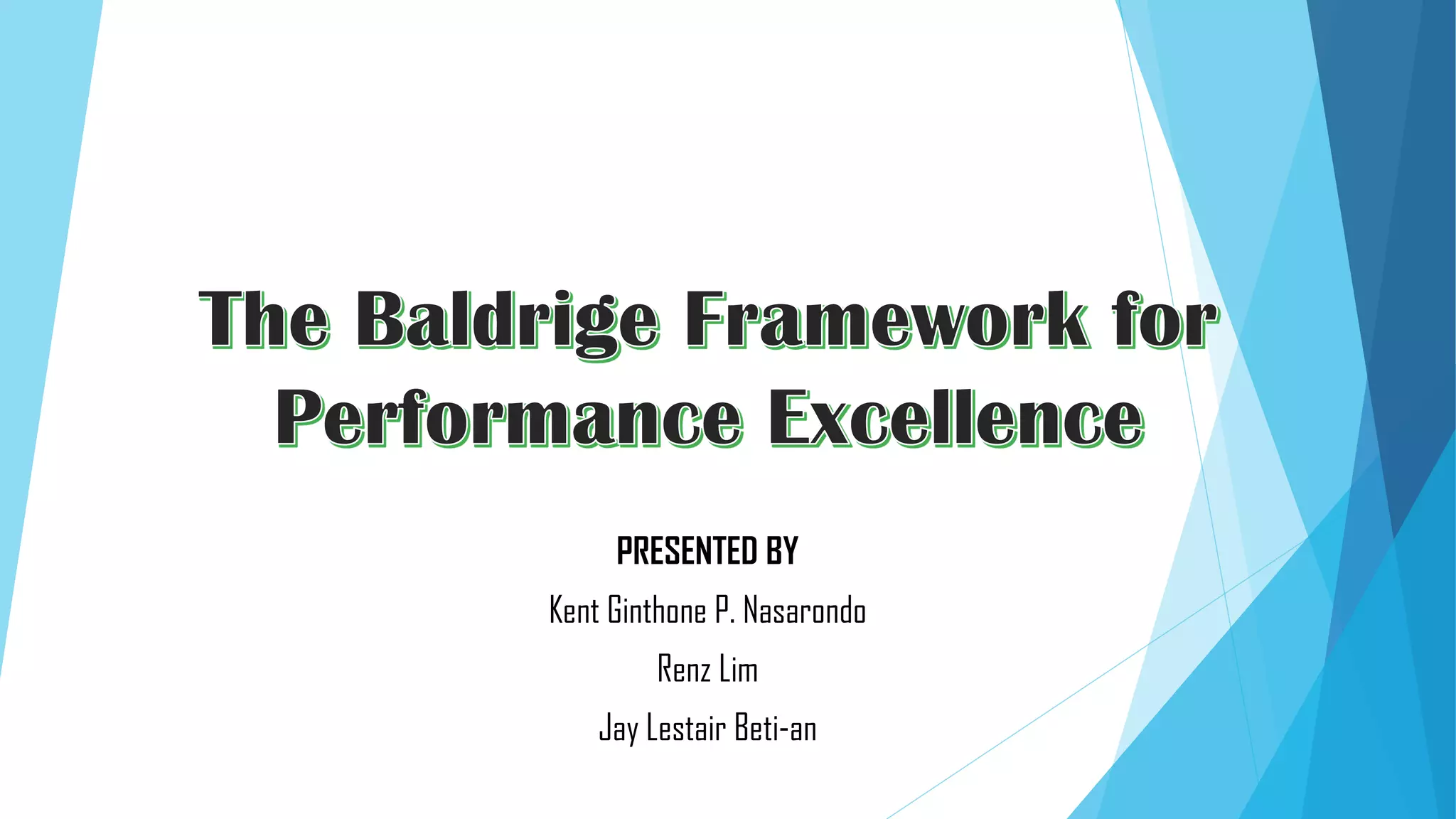 The baldrige framework for performance excellence | PDF