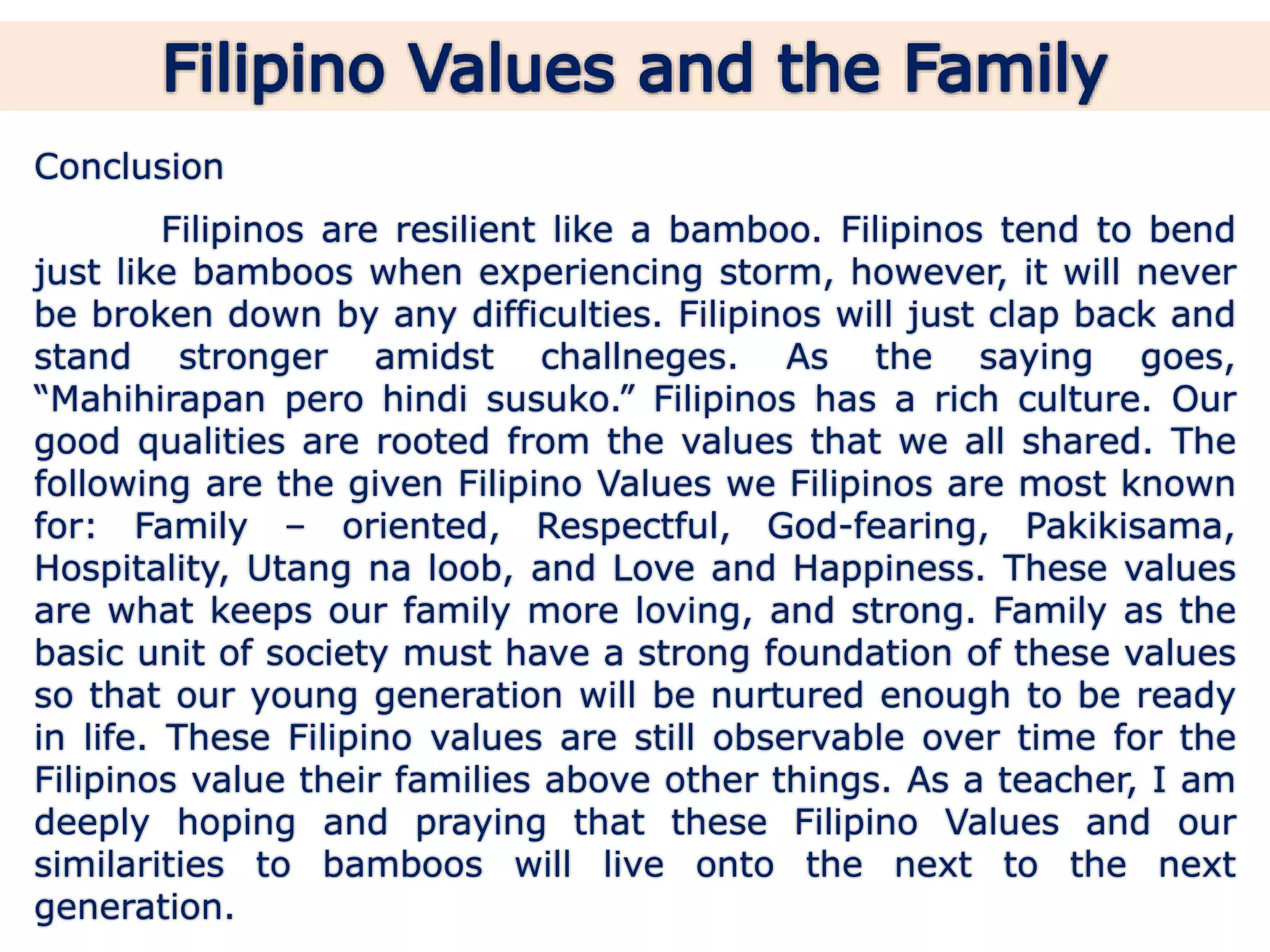 The Bamboo and the Filipino, Filipino Values and the Family.pptx