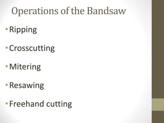 The Bandsaw | PPTX
