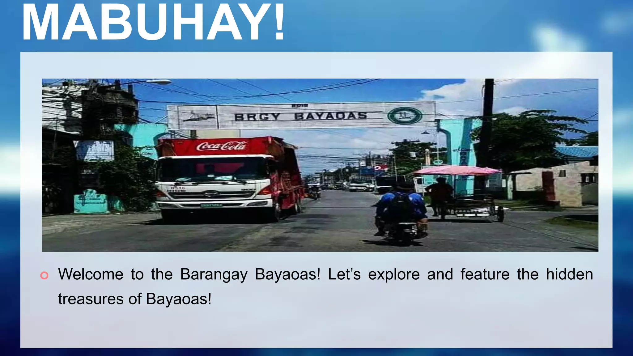 The Barangay Bayaoas | PPTX