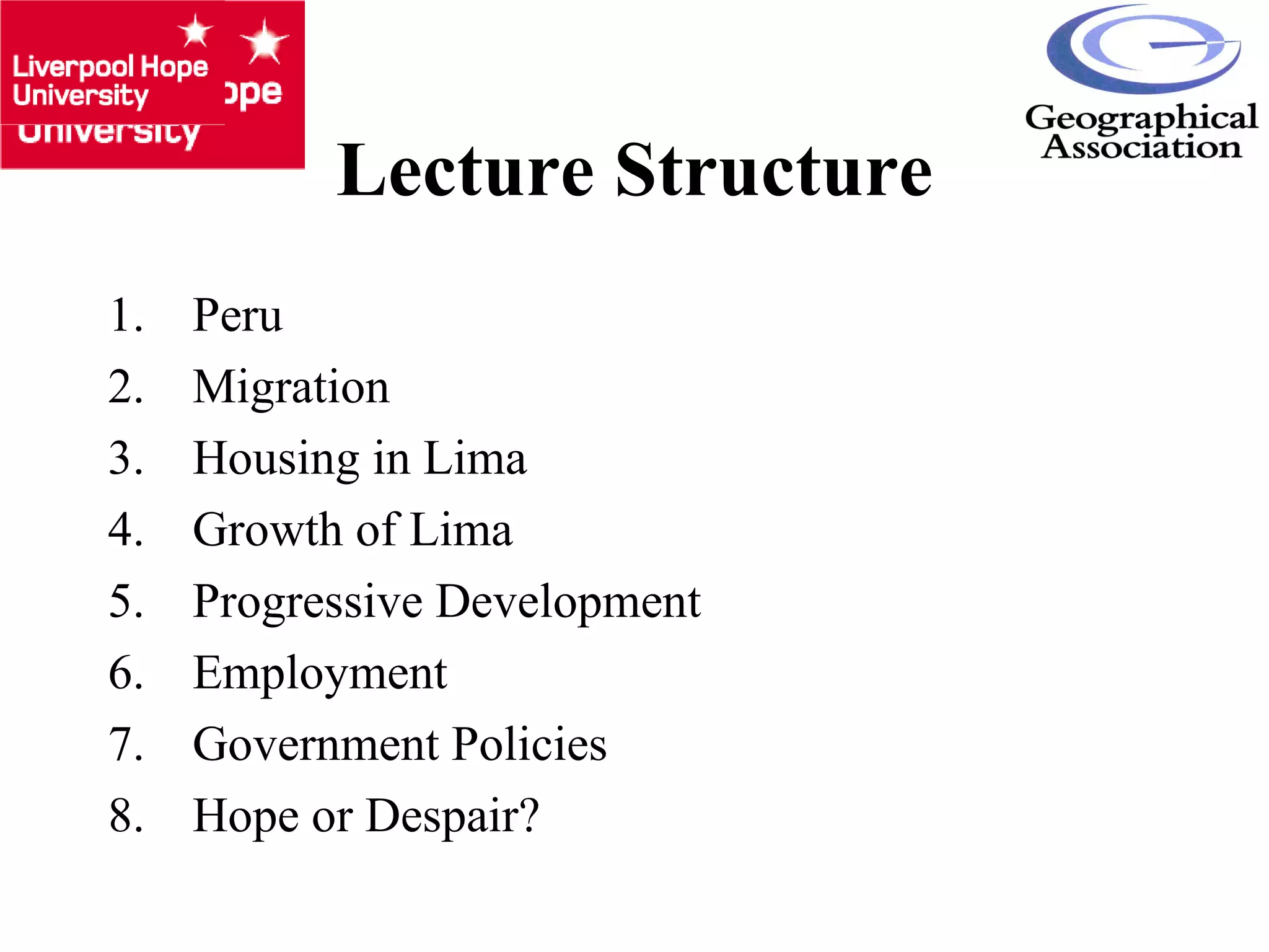 Lima's Barriadas - Slums of Hope or Despair? | PPT