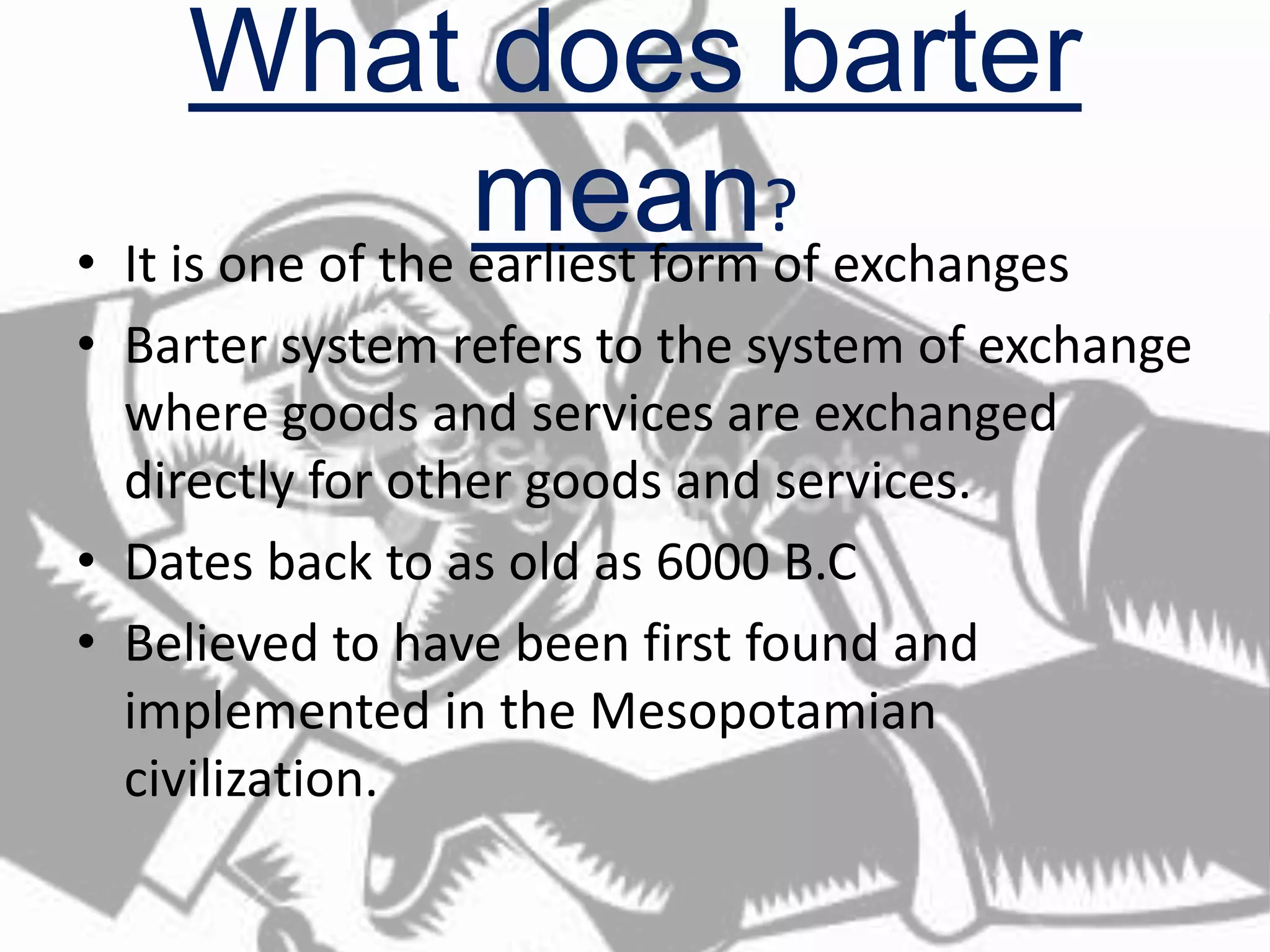 The barter system | PPTX