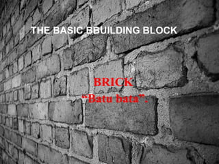The basic bbuilding block | PPT