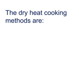 The basic cooking methods | PPTX