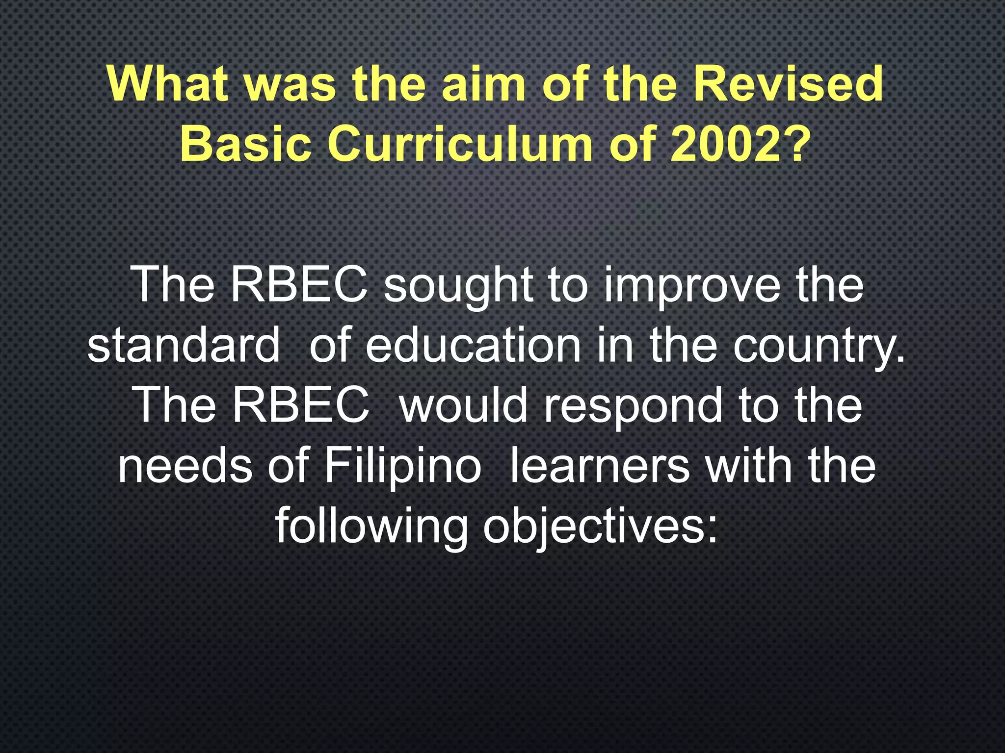 The basic education curriculum | PPTX
