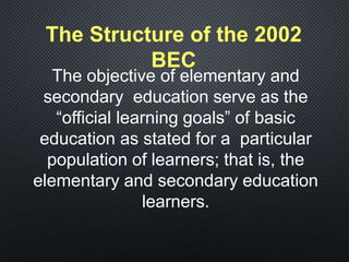 The basic education curriculum | PPTX