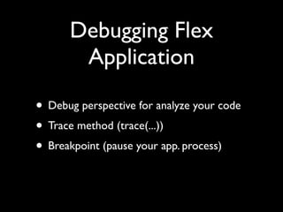 The basic flex training presentation | KEY | Web Development | Internet