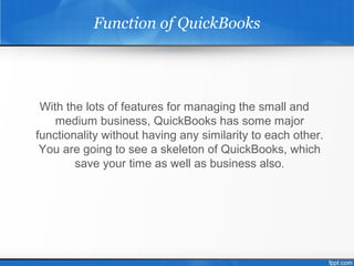 The Basic function of QuickBooks software | PPT
