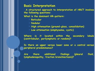 The basic interpretation of hrct | PPT