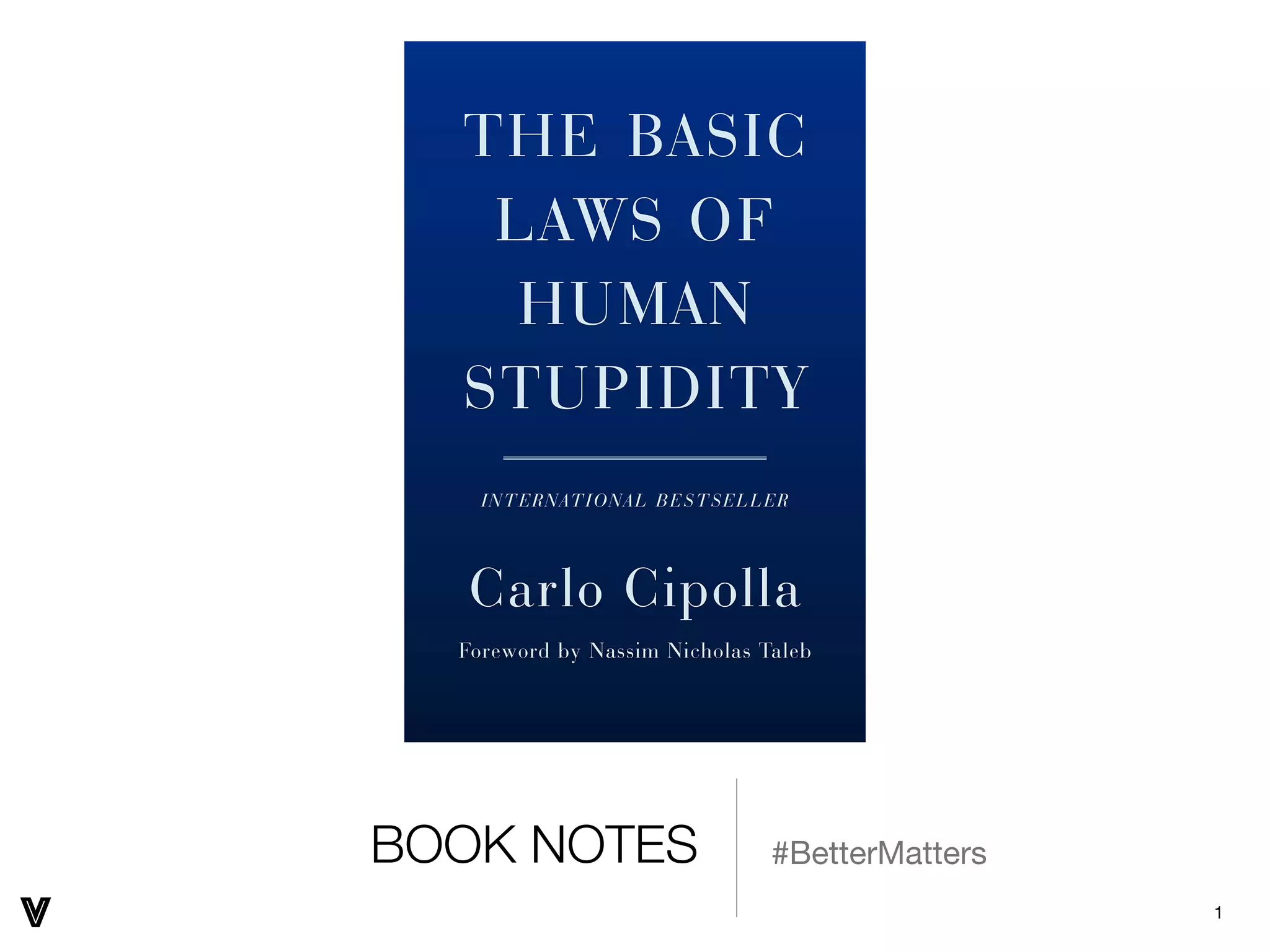 The Basic Laws of Human Stupidity - C.Cipolla | PDF